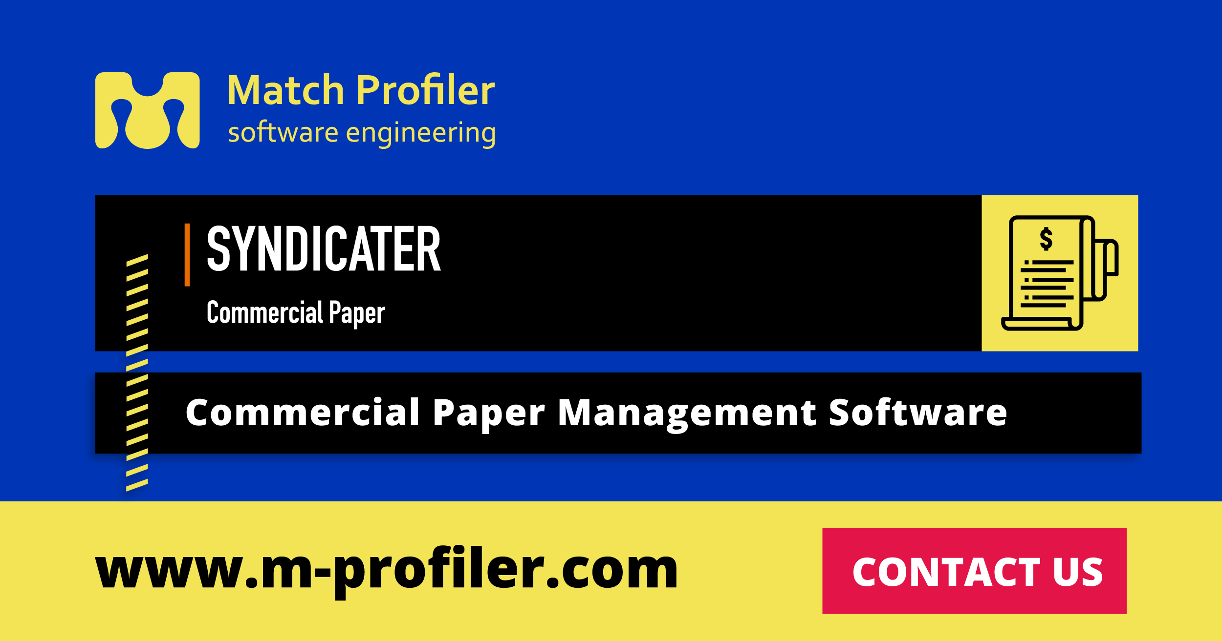 Commercial Paper Management Software | Match Profiler